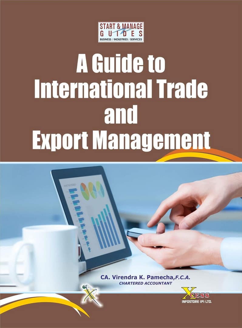 A Guide to International Trade and Export Management – Xcess Infostore ...