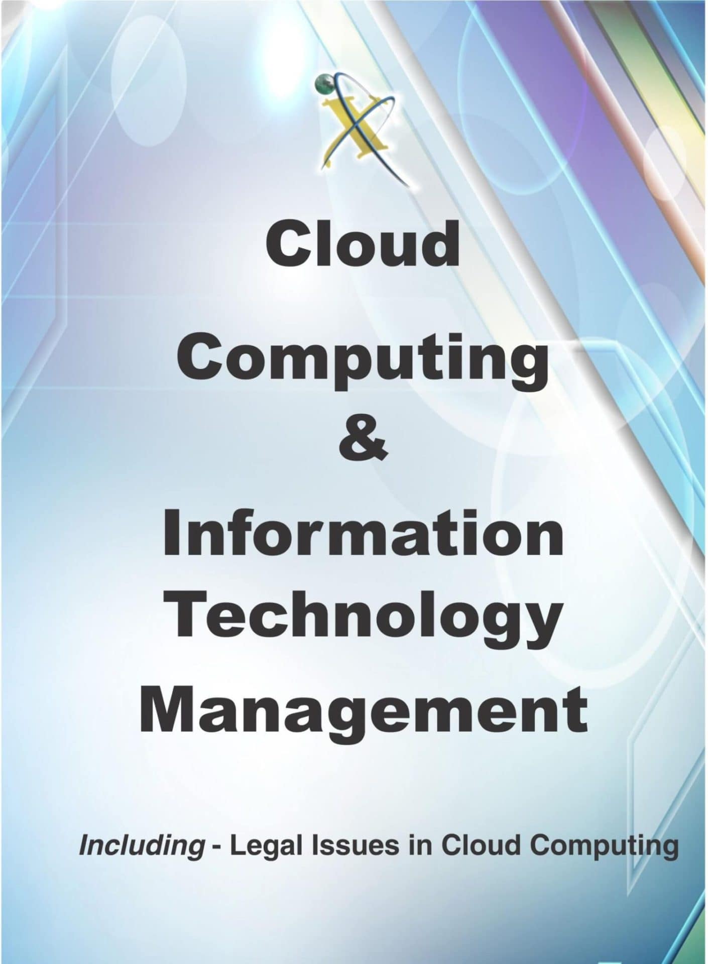 Cloud Computing & Information Technology Management – Xcess Infostore Private Limited