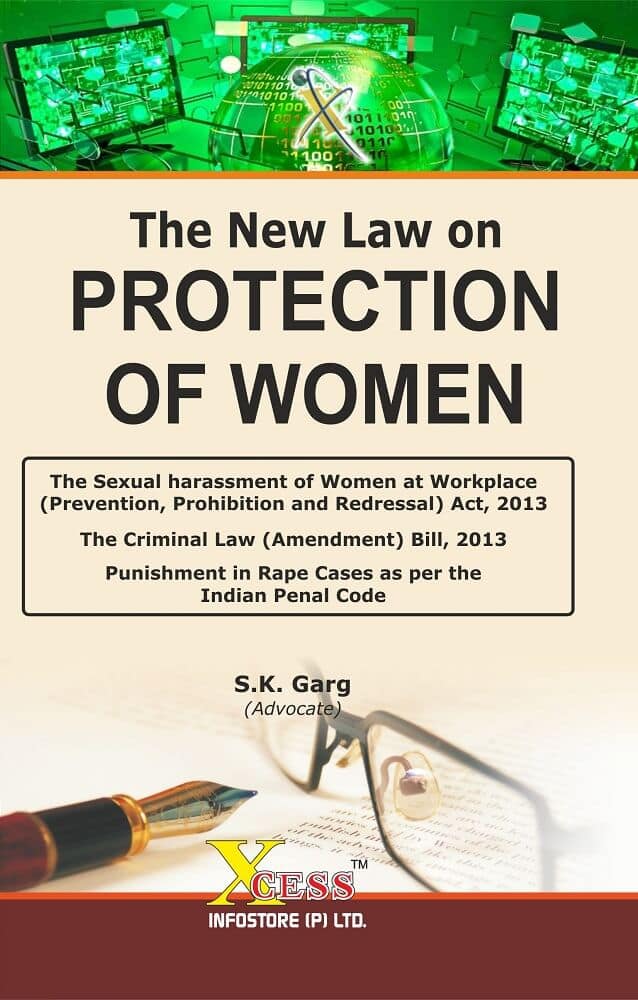 The New Law on Protection of Women – Xcess Infostore Private Limited
