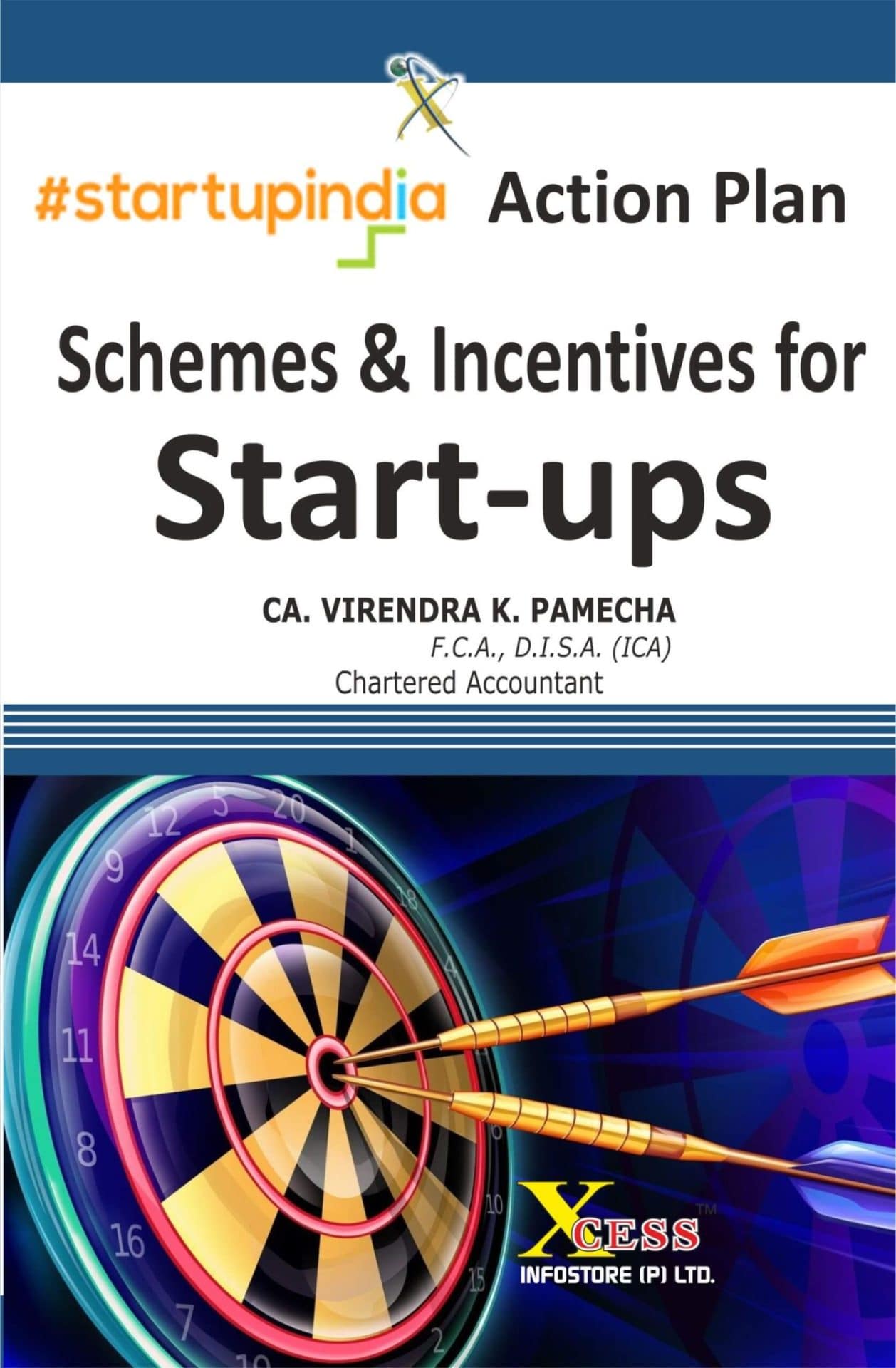 Schemes and Incentives for Start-ups – Xcess Infostore Private Limited