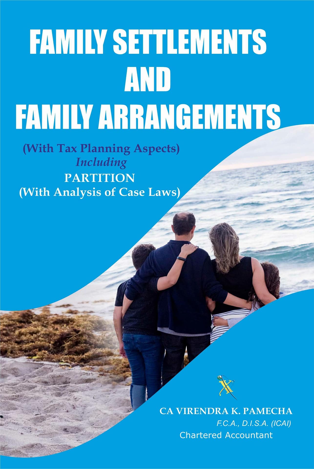 FAMILY SETTLEMENTS AND FAMILY ARRANGEMENTS (With Tax Planning Aspects ...
