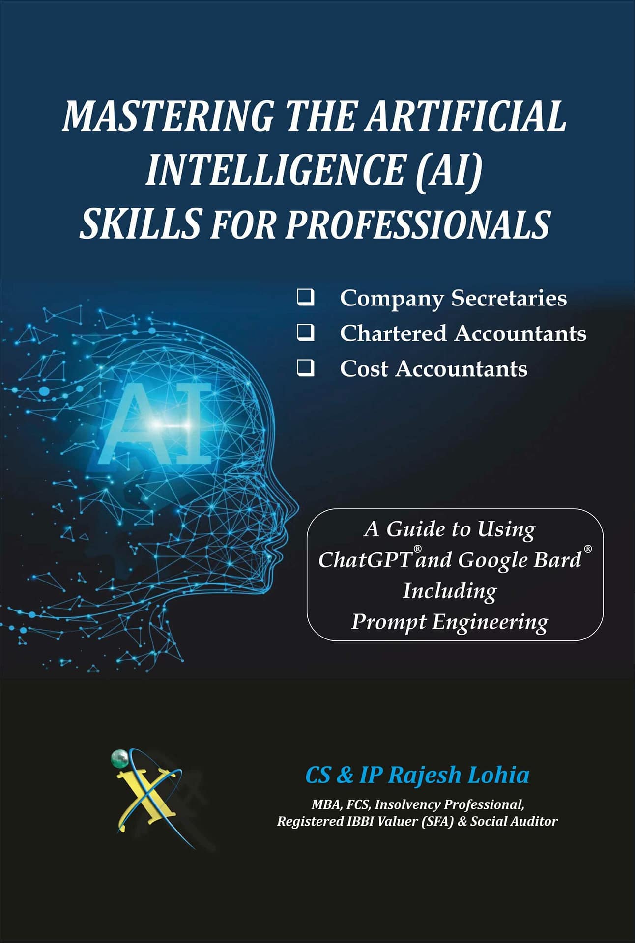 Mastering The Artificial Intelligence (AI) Skills For Professionals ...