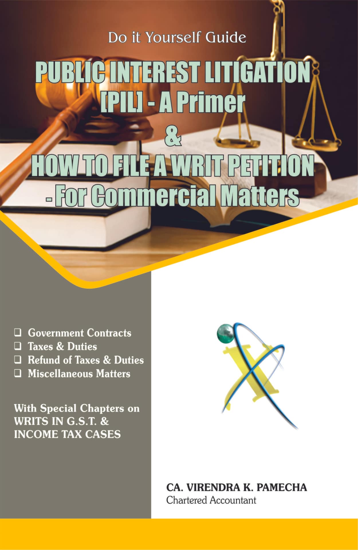 Public Interest Litigation [PIL] & How To File A Writ Petition – For Commercial Matters – Xcess ...